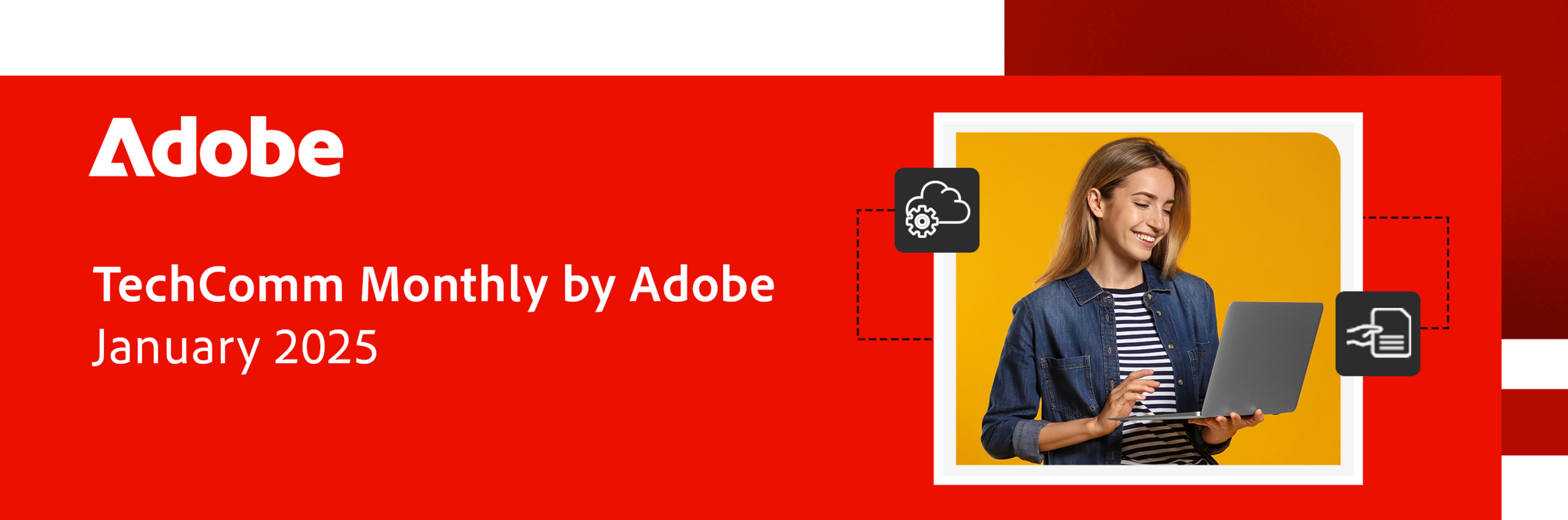 TechComm Monthly by Adobe - January 2025
