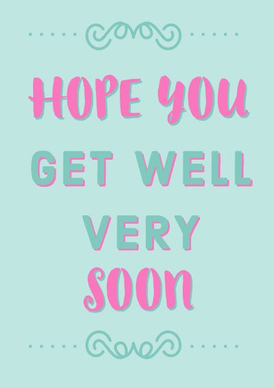 Hope You Get Well Soon