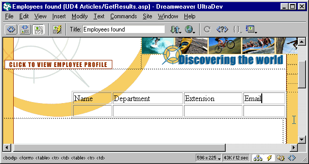 Macromedia Dreamweaver UltraDev- Building a simple database search feature: Adding an HTML table ...